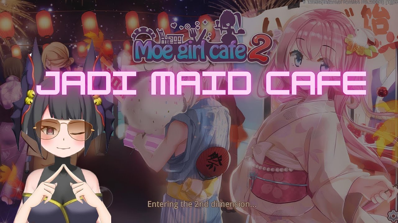 [ MOE GIRL CAFE 2 ] - MAU NGELAYANIN KAMU - YouTube