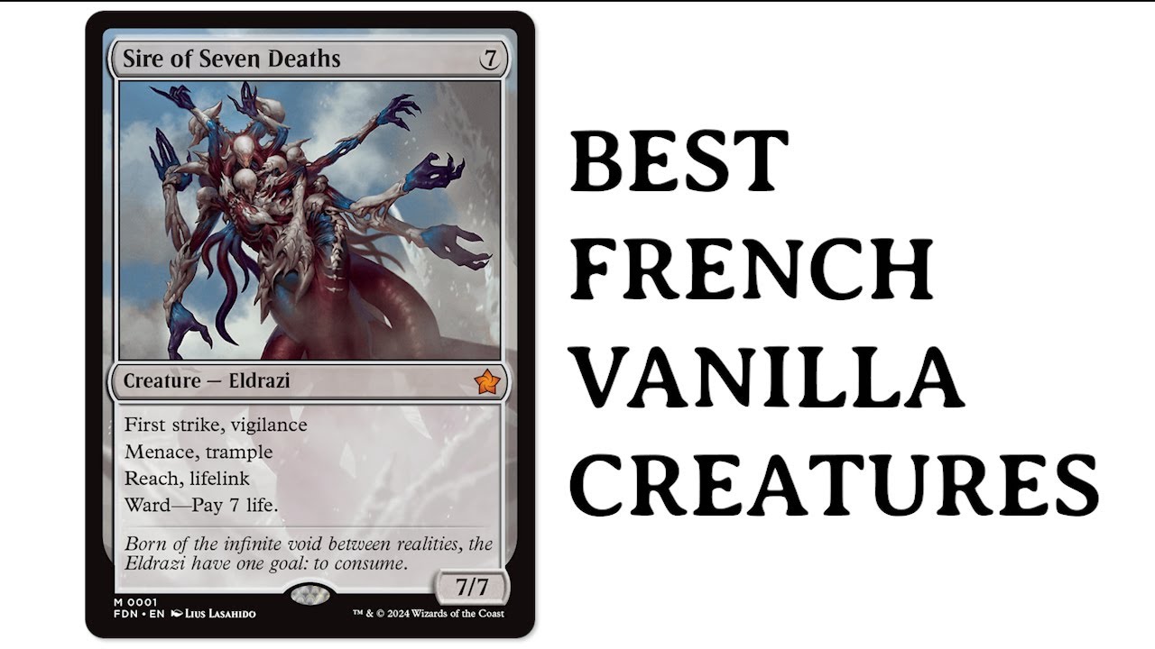 The 40 Best French Vanilla Creatures in Magic, Ranked - YouTube