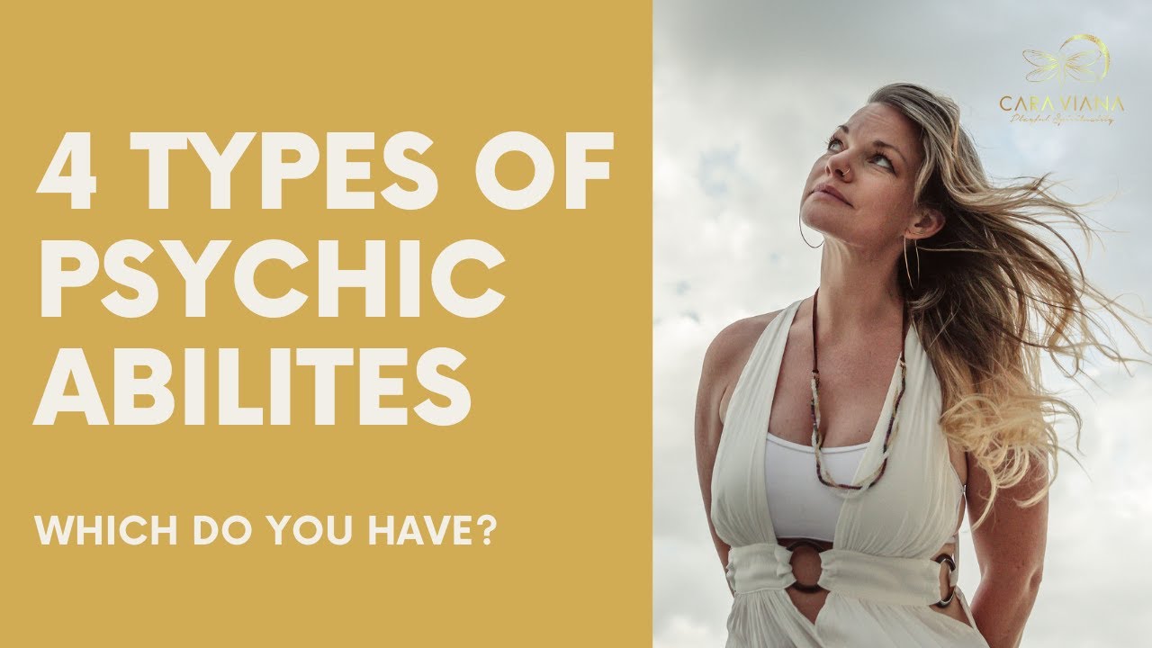 4 Types of Psychic Abilities: Which Do You Have? - YouTube