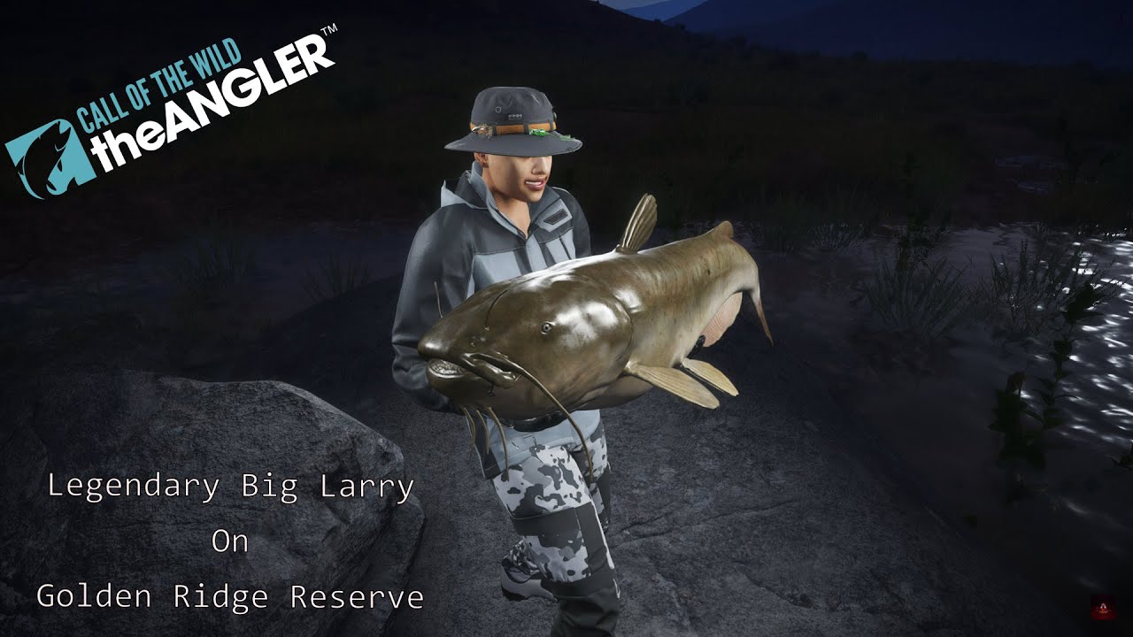 Call Of the Wild The Angler - Legendary Big Larry On Golden Ridge ...
