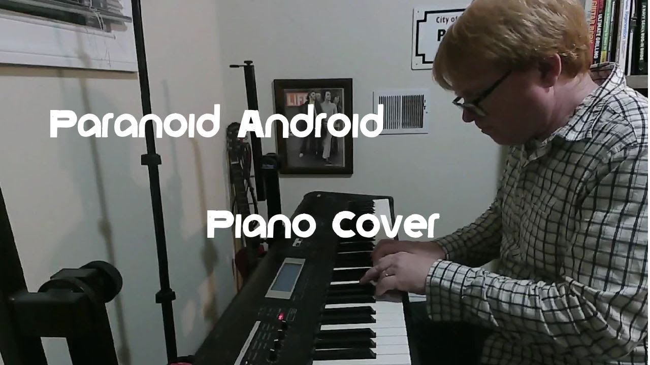 Paranoid Android - Radiohead Piano Cover - YouTube