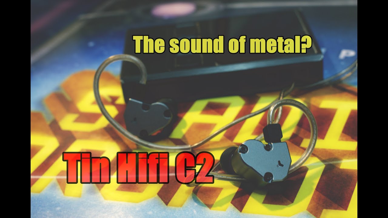 Tin Hifi C2 Tan brillante como un metal - YouTube