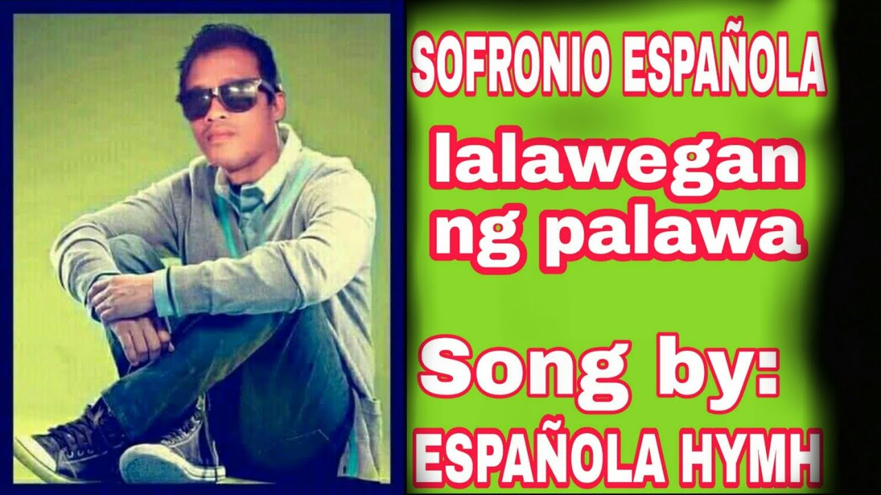 Sofronio Española / Española Hymf - YouTube