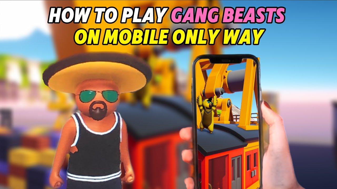 How to Play Gang Beasts on Mobile - YouTube
