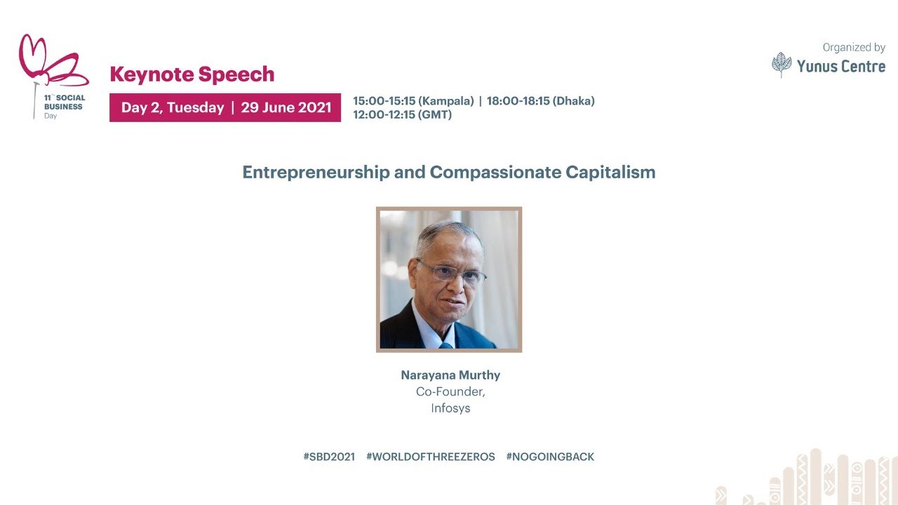 Keynote : Entrepreneurship and Compassionate Capitalism: Narayana ...