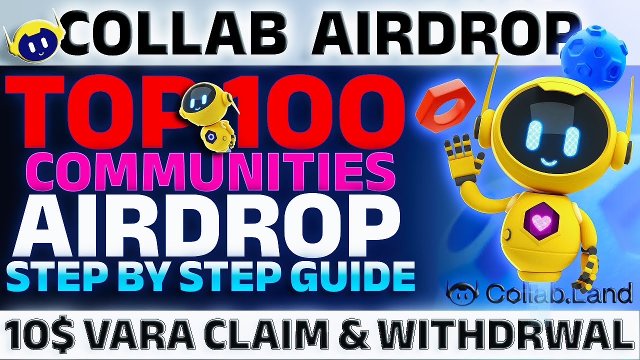 Collab Land Airdrop Distribution & Eligibility Details Explain | Collab&Vara Claim & Withdrawal ...