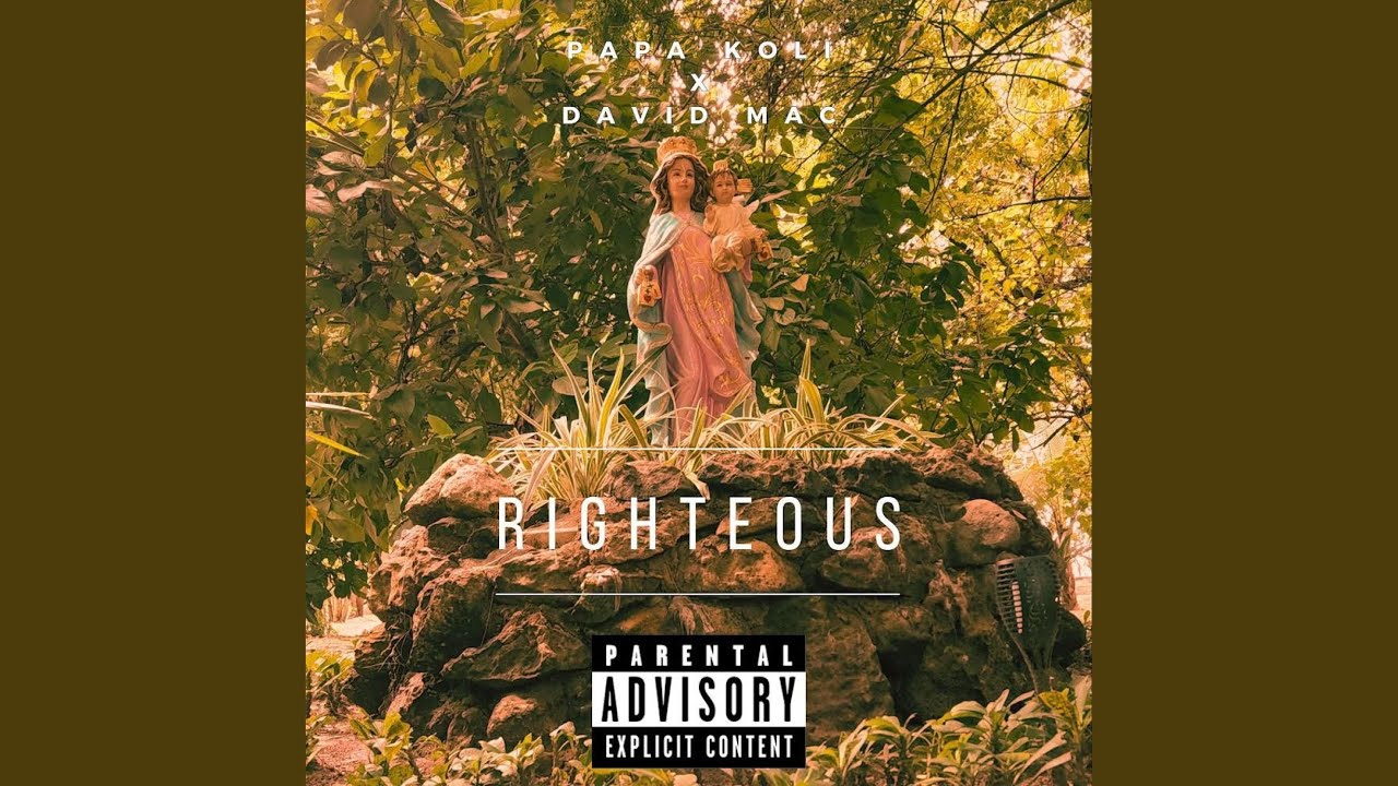 Righteous (feat. David Mac) - YouTube