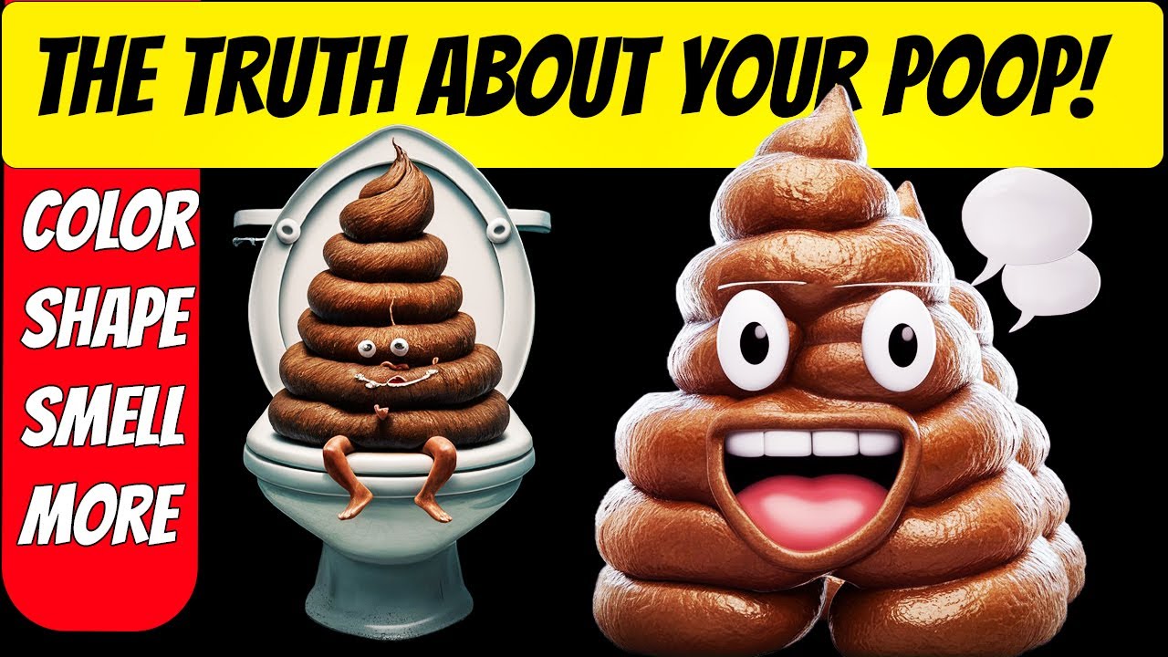 What Does Your Poop Say ? THE TRUTH About Your Poop ! - YouTube