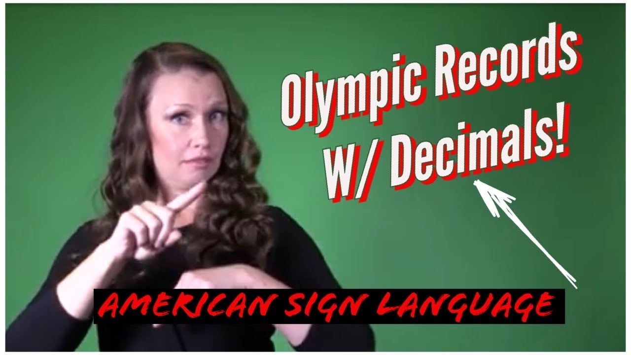 ASL Fingerspelling and numbers practice; decimals; sports: olympic ...