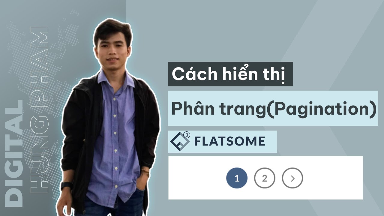 Hướng Dẫn Tạo Phân Trang (Pagination) Trong Flatsome WordPress | Hưng ...
