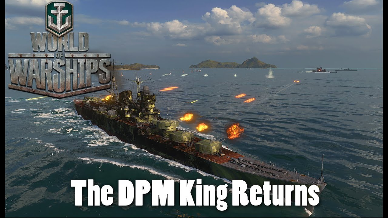 World of Warships - The DPM King Returns - YouTube