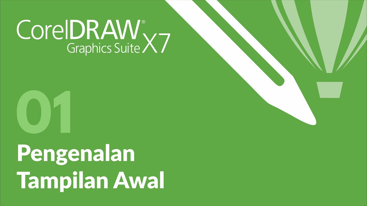 Mengenal Tampilan Awal Pada CorelDRAW X7 [Tutorial 01] - YouTube