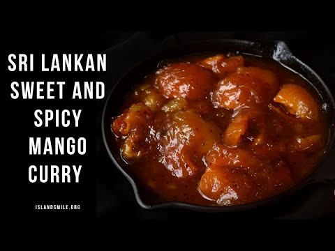Sri Lankan sweet and spicy mango curry