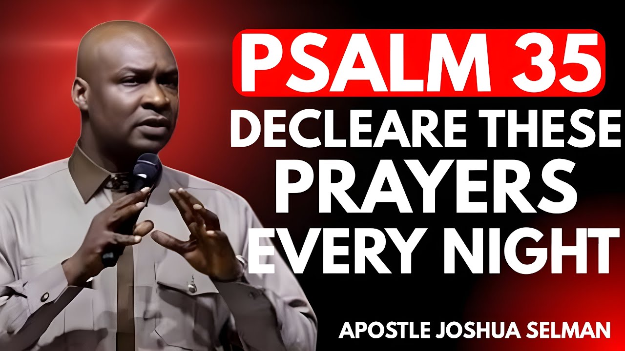PSALM 35 🔥 MOST POWERFUL DECEMBER NIGHT PRAYER FOR DIVINE VICTORY ...