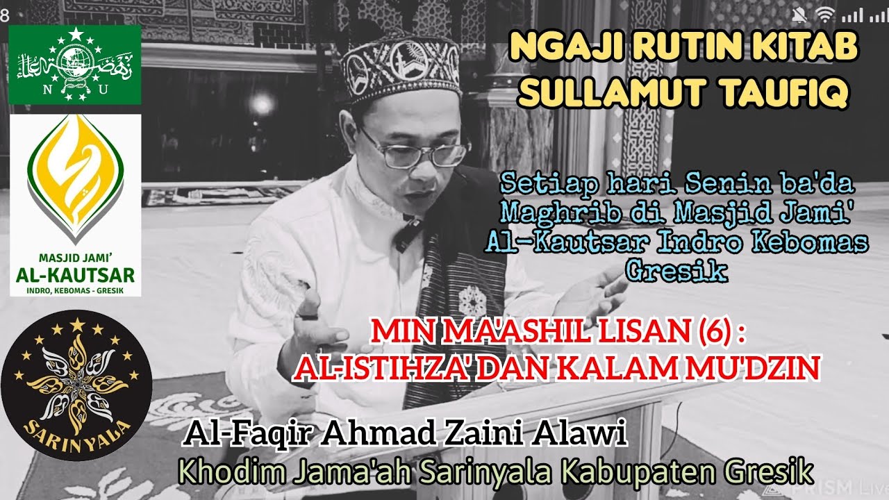 BAB MIN MA'ASHIL LISAN (6) : AL-ISTIHZA' DAN KALAM MU'DZIN NGAJI RUTIN ...