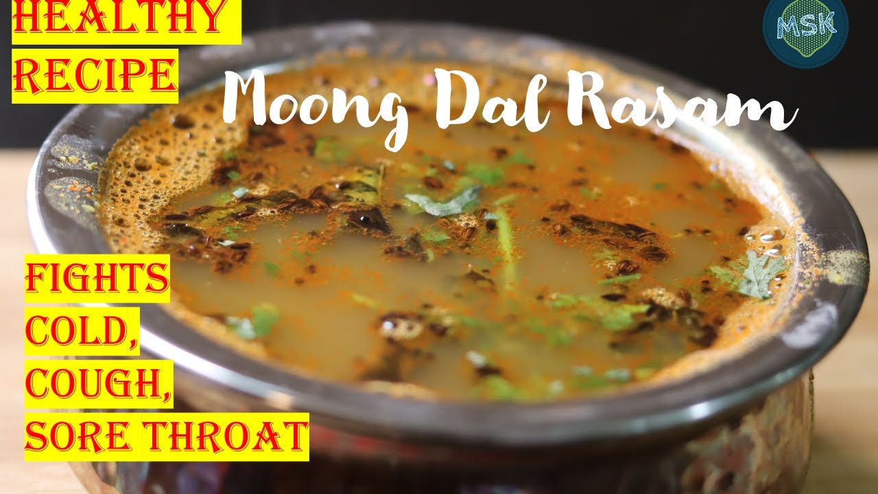 Healthy Rasam Recipe: Green Moong Dal Rasam + Side Dish with Green ...