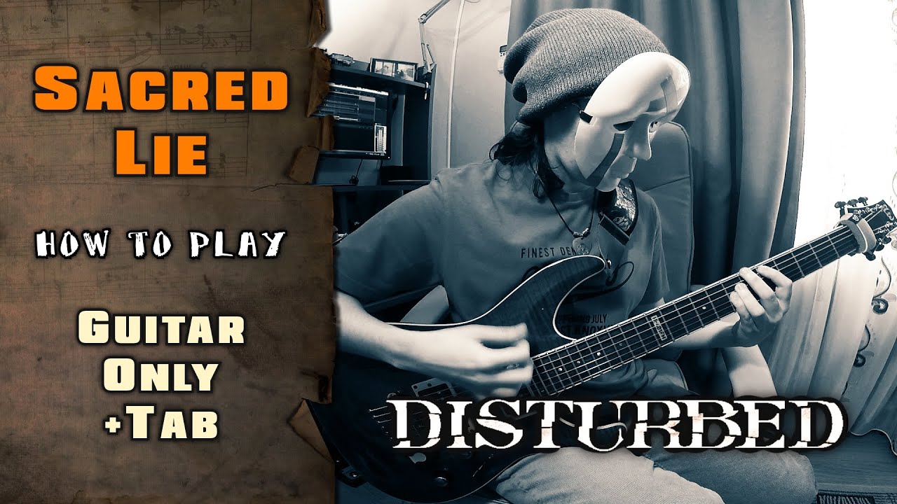 Disturbed - Sacred Lie | GUITAR ONLY + TABS on screen | HOW TO PLAY ...
