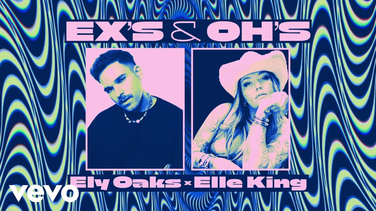 Ely Oaks, Elle King - Ex's & Oh's (Official Visualizer) - YouTube