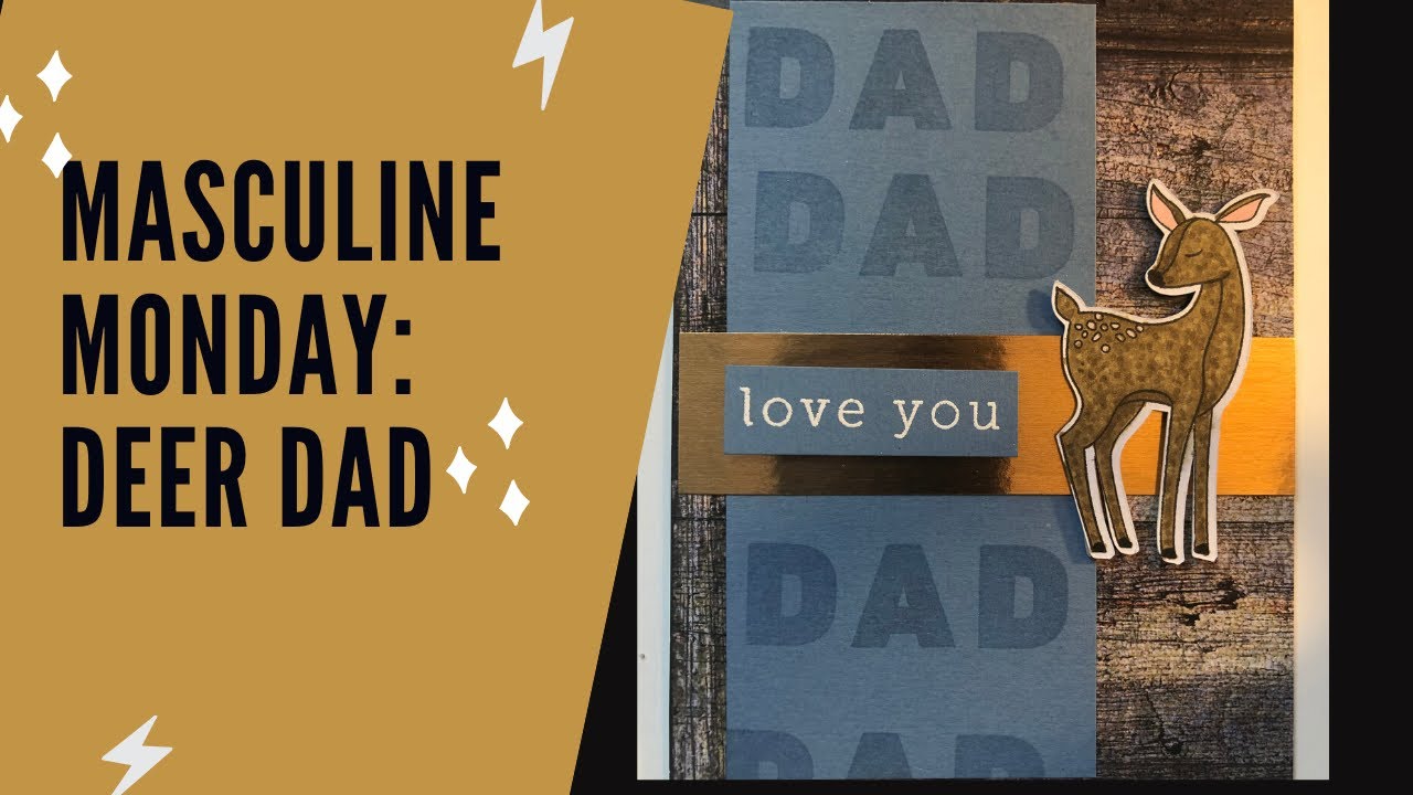 Masculine Monday- Deer Dad - YouTube