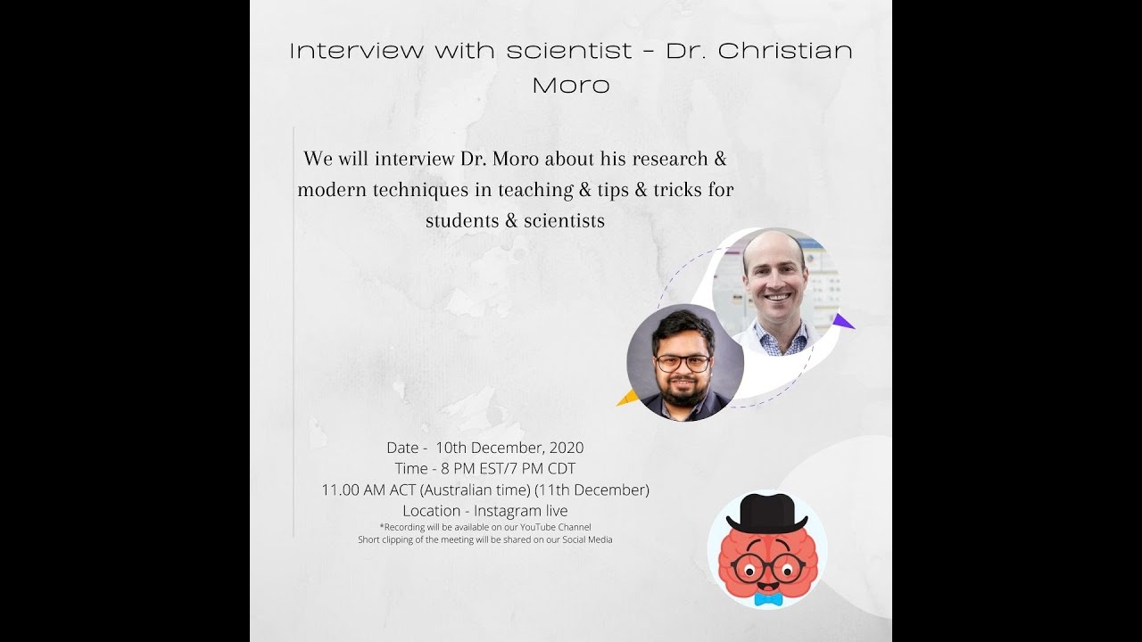 Episode 10: Interview With Scientist - Dr. Christian Moro - YouTube