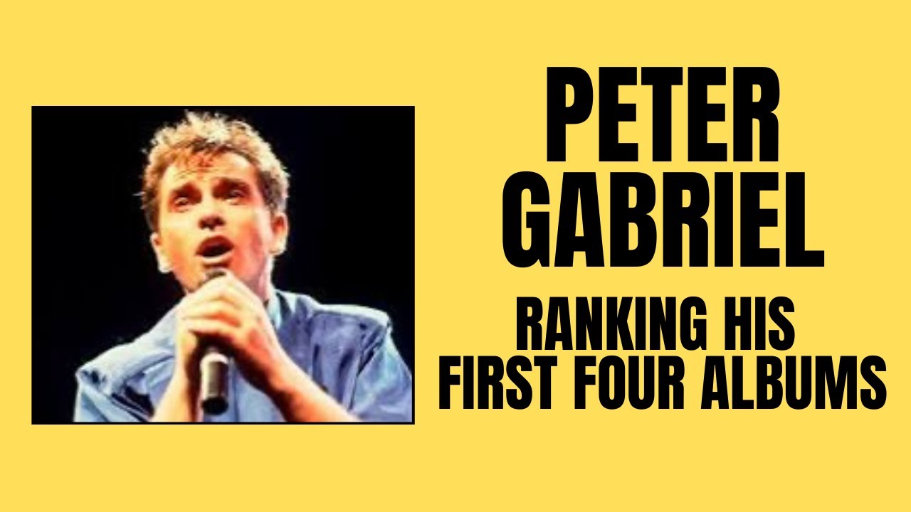 Peter Gabriel Albums