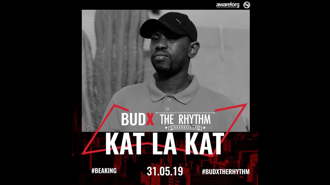 KAT LA KAT | BudX The Rhythm Johannesburg: 31 May 2019 - YouTube