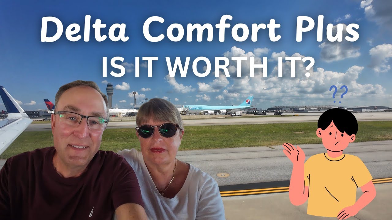 Delta Comfort Plus vs Economy. Is Comfort Plus Worth It? - YouTube