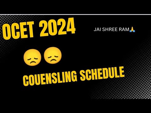 ocet couesling schedule 2024 ll ocet choice filling 2024 ll - YouTube