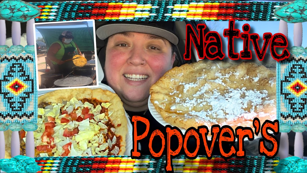 AUTHENTIC NATIVE POPOVERS • on the Tohono O’odham Reservation - YouTube