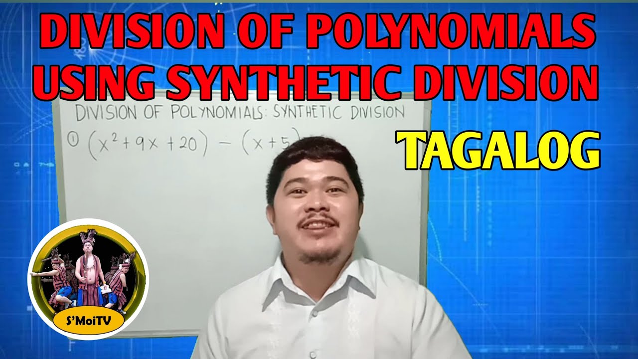 Division of Polynomials using Synthetic division | Grade 10 | Tagalog ...