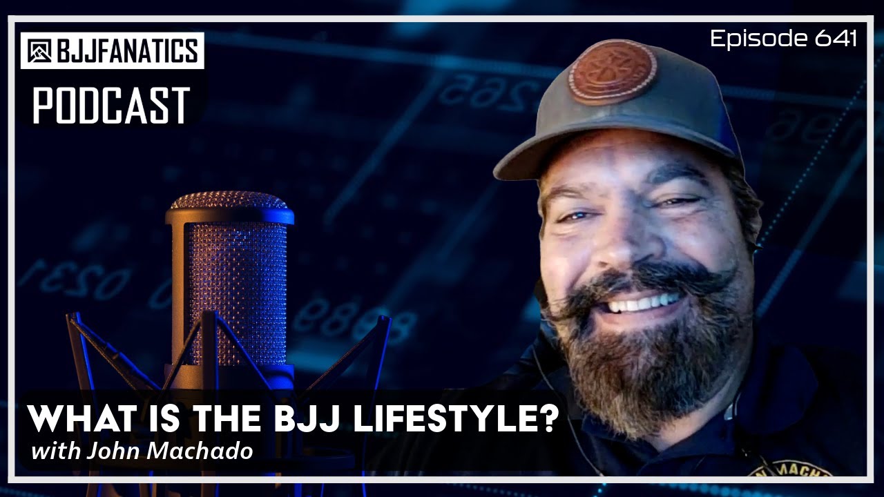 BJJ Fanatics Podcast 641: John Machado - YouTube