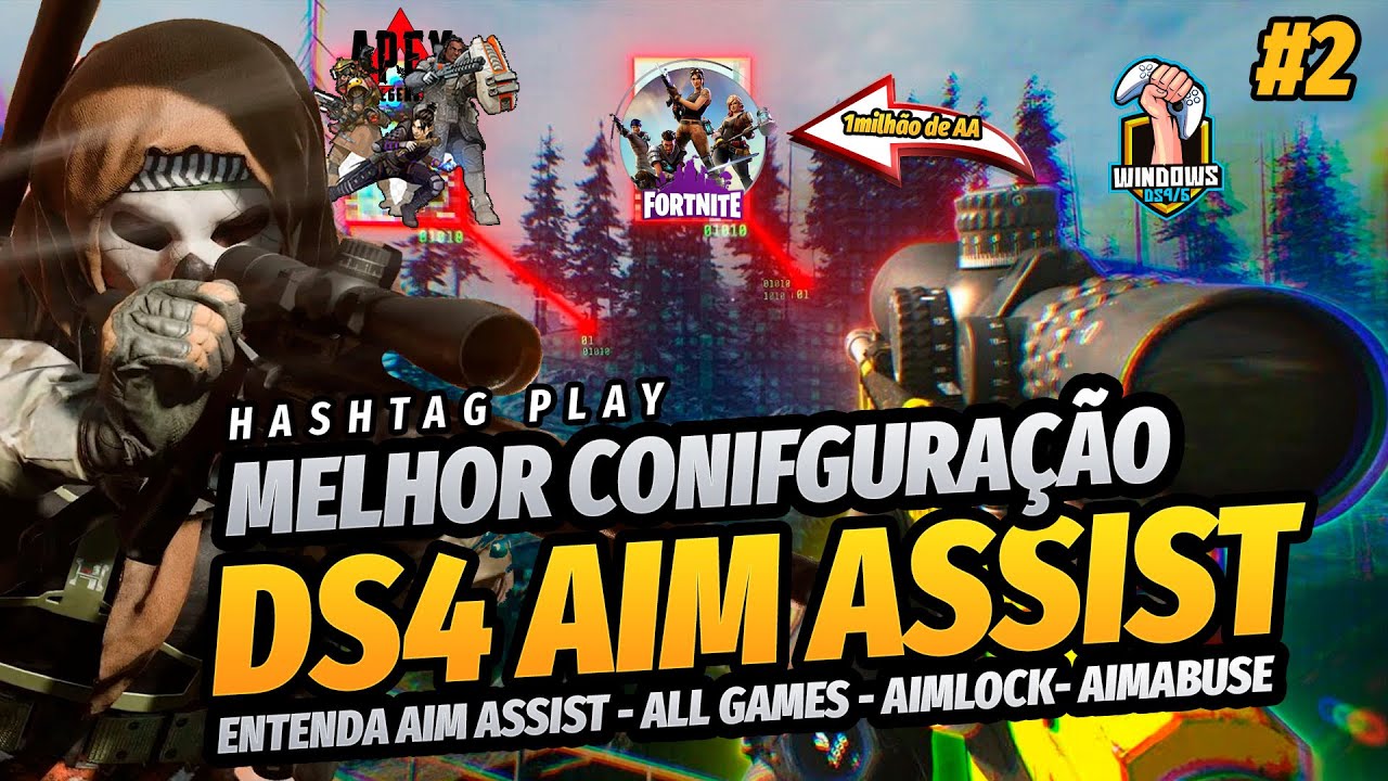 DS4 WINDOWS - APRENDA AQUI SOBRE AIM ASSIST | MELHOR CONFIGURAÇÃO ...