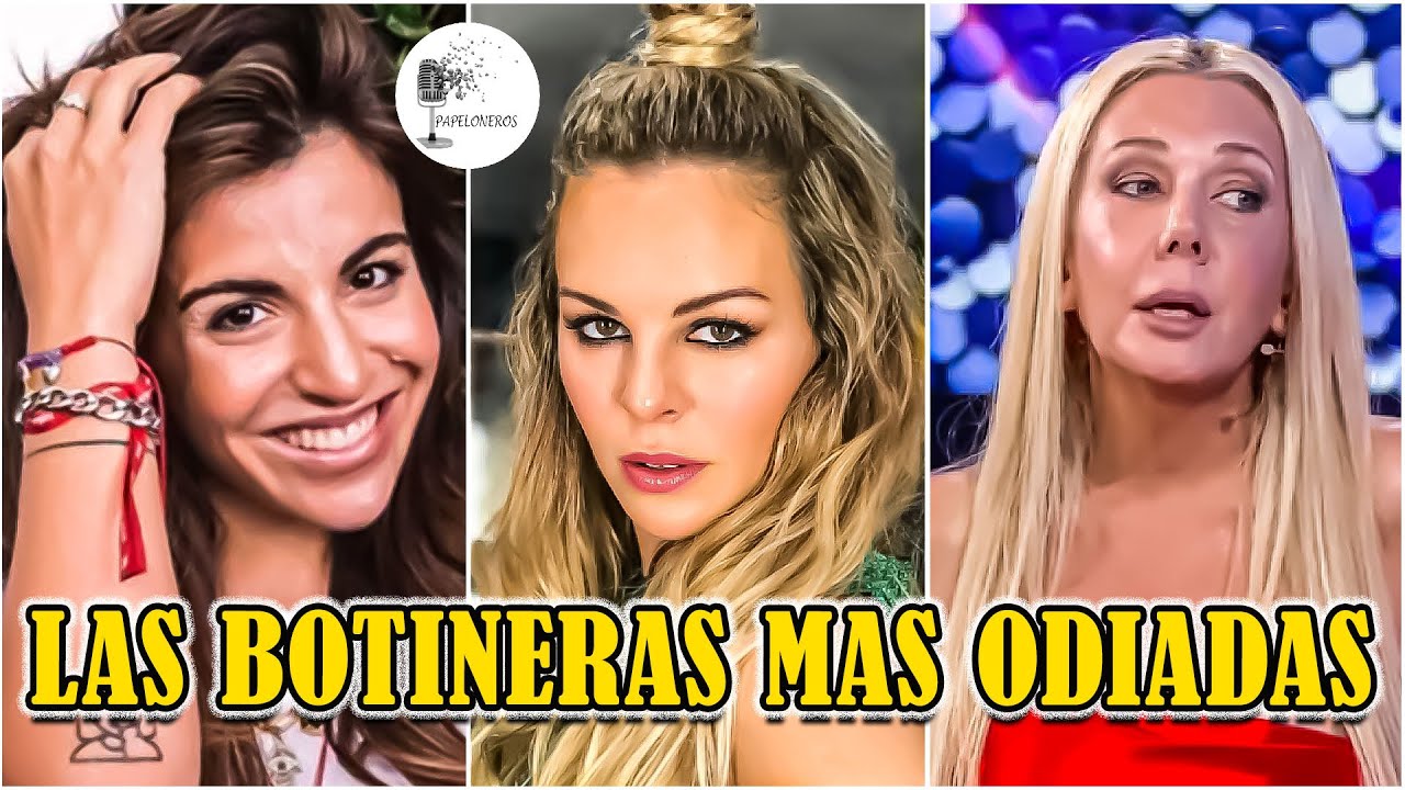 Las Botineras Más Odiadas de la Argentina - YouTube