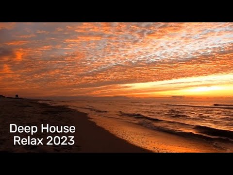 Deep House Relax 2023 - YouTube