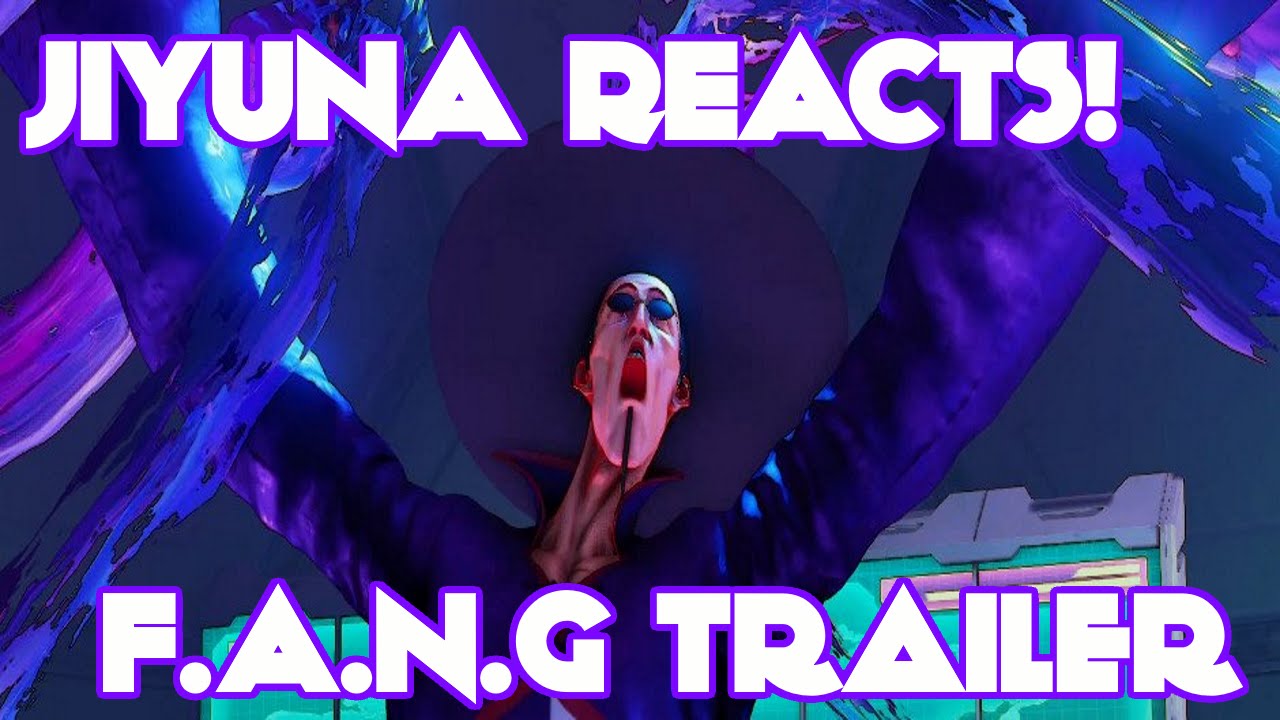 「Jiyuna Reacts!」F.A.N.G Trailer - YouTube