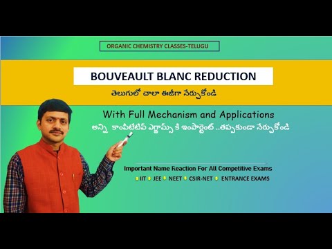 Lecture 34 I Bouveault Blanc Reduction చాలా ఈజీగా నేర్చుకోండి I Organic ...