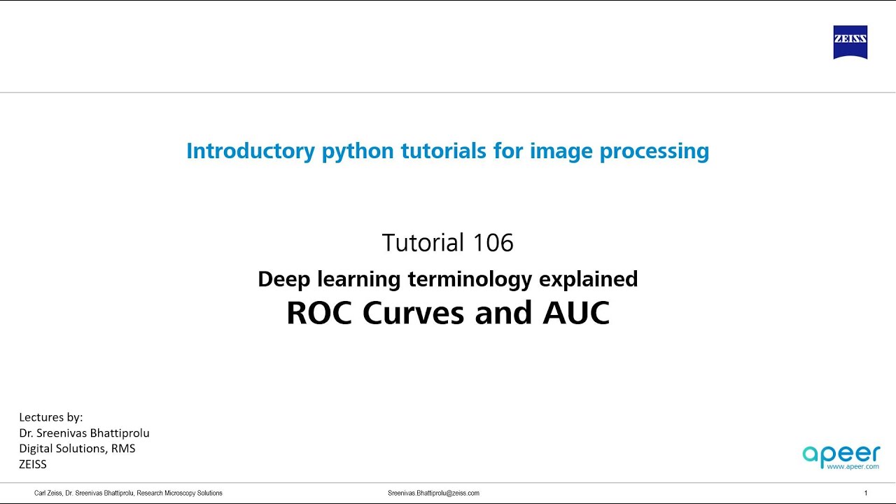 Tutorial 106 - Deep Learning terminology explained - ROC curves and AUC ...