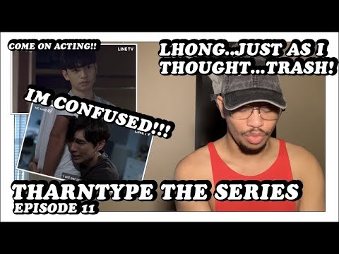 TharnType The Series EP 11 REACTION