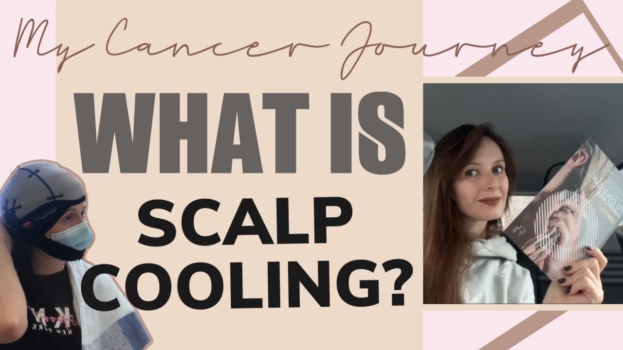 My Cancer Journey *What is SCALP COOLING?* (Paxman Cold Cap) My ...