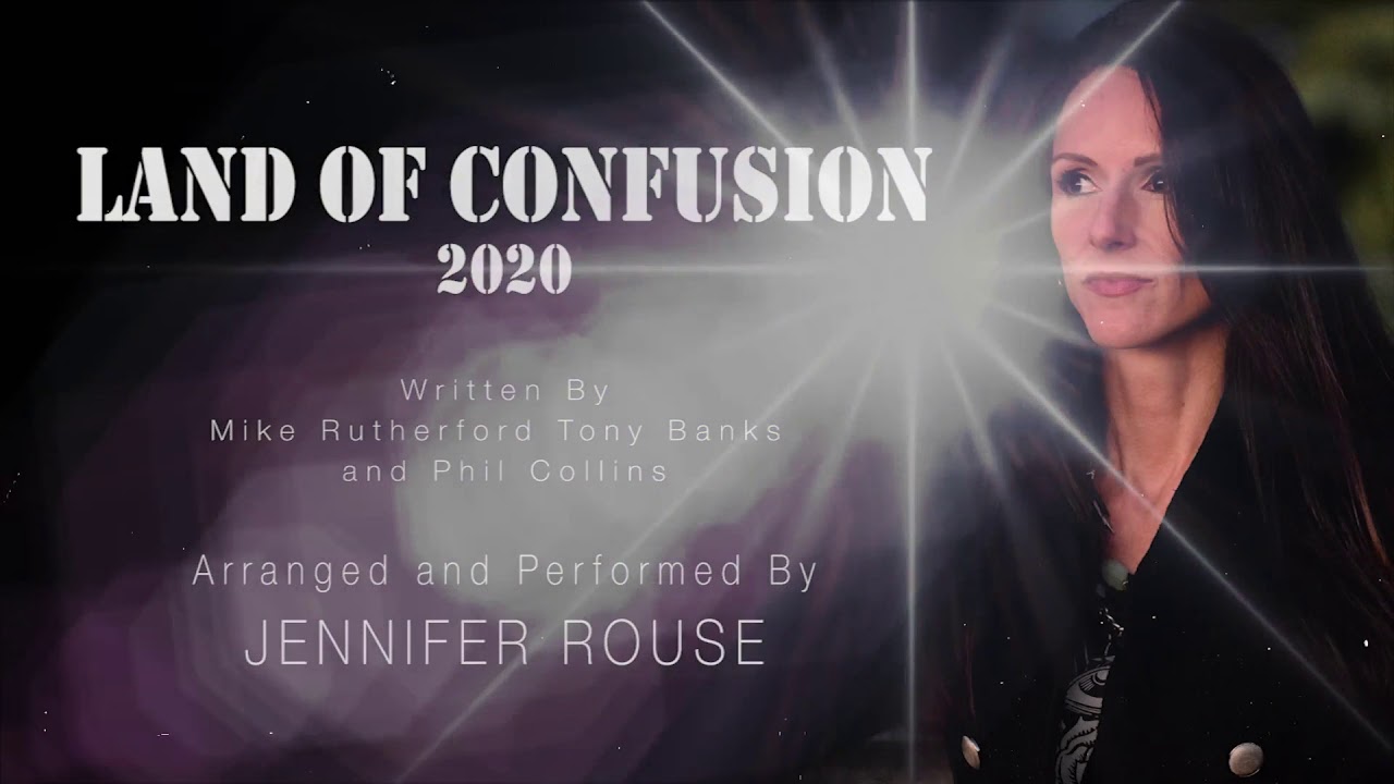 LAND OF CONFUSION Jennifer Rouse (Genesis Cover) - YouTube