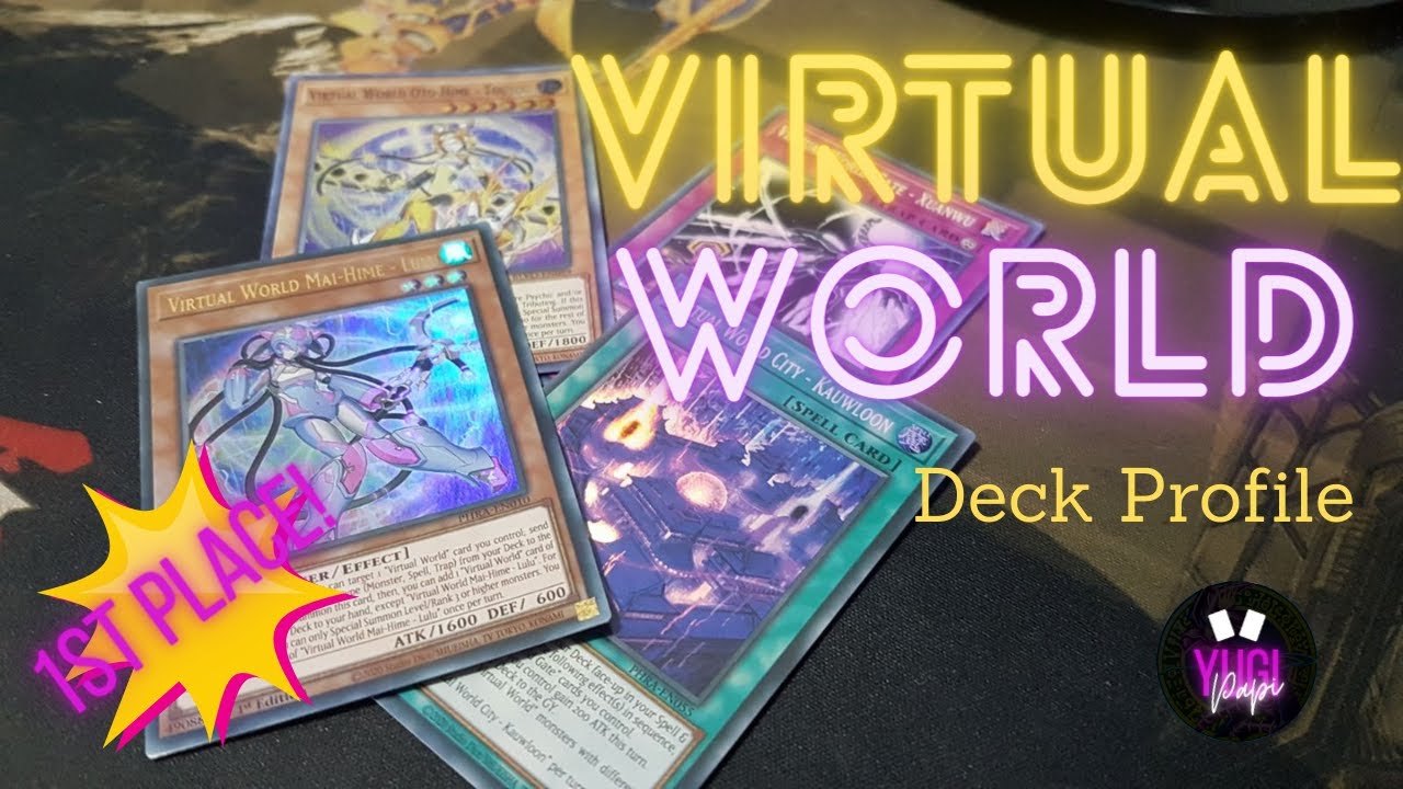 1st PLACE MULTIPLE LOCALS - Virtual World Deck Profile (February 2021 ...