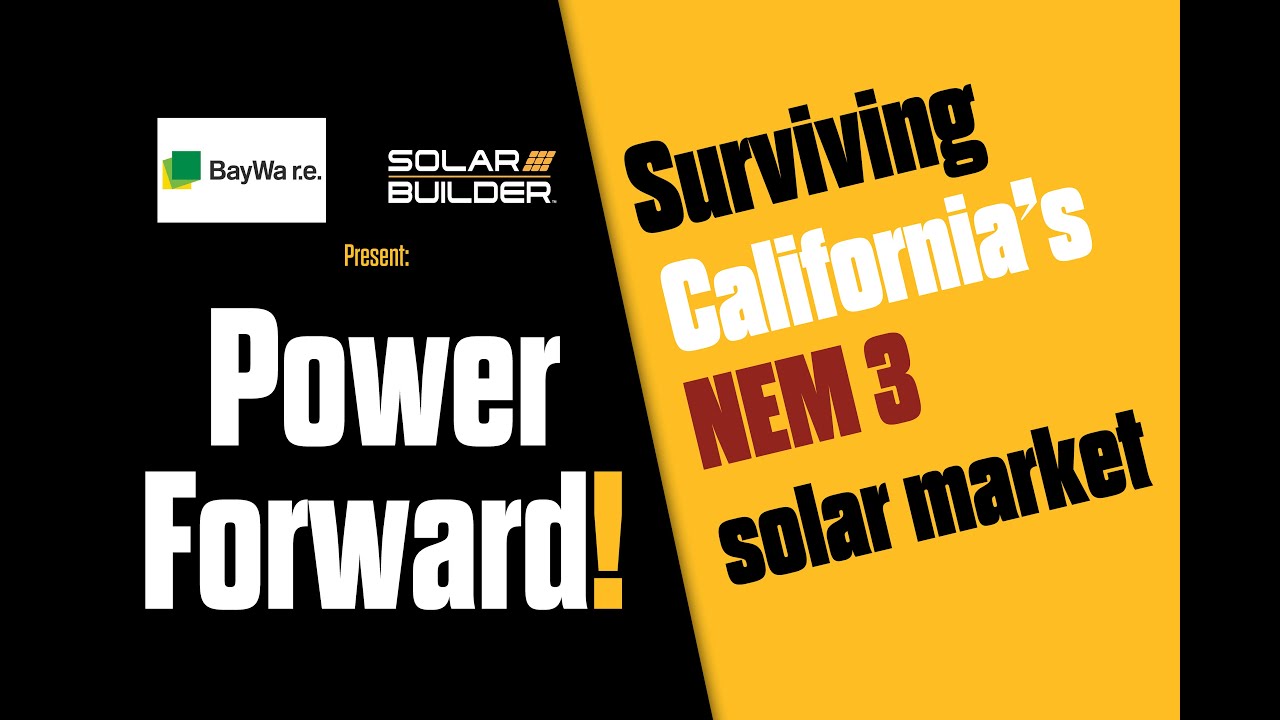 Surviving the NEM 3 California solar market | Power Forward! - YouTube