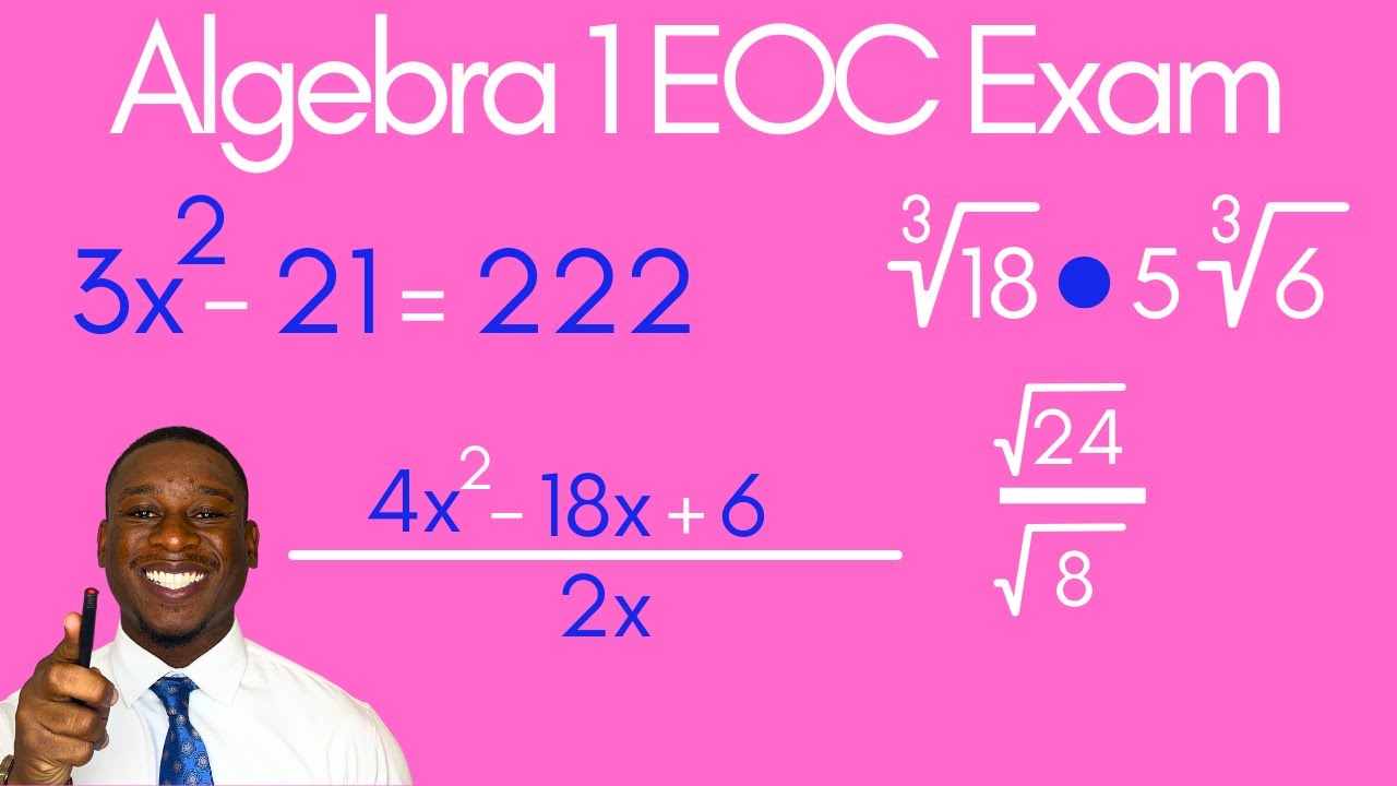 Algebra 1 Eoc Exam Prep 43 Questions To Practice And Perfect Youtube