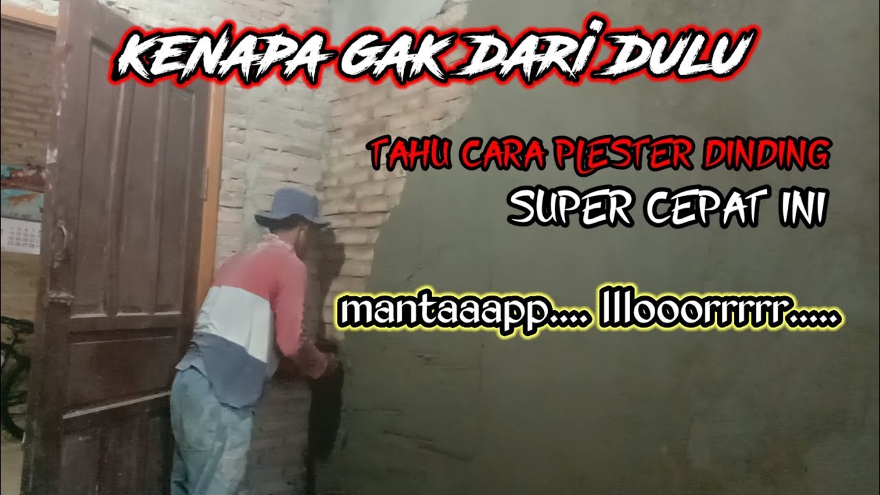 cara plester dinding cepat dan rata - YouTube