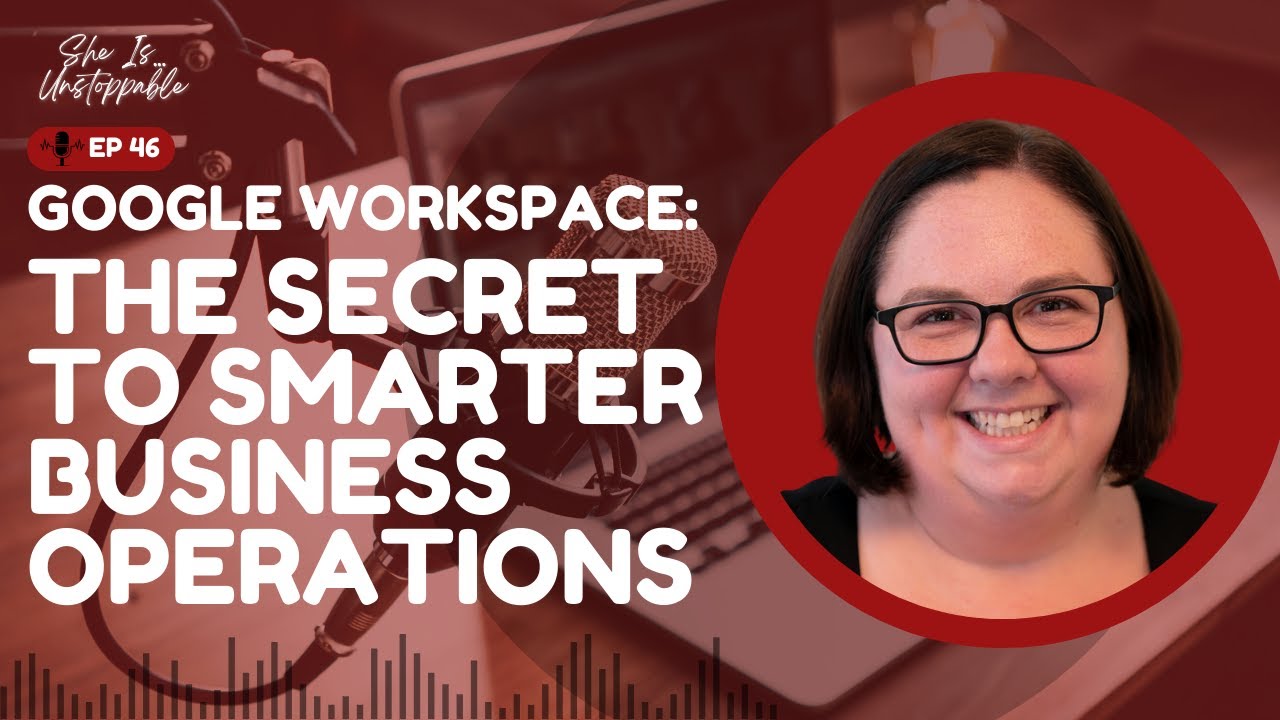 Google Workspace: The Secret to Smarter Business Operations - YouTube