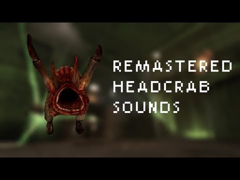 Half-Life Headcrab Sounds Remaster - YouTube
