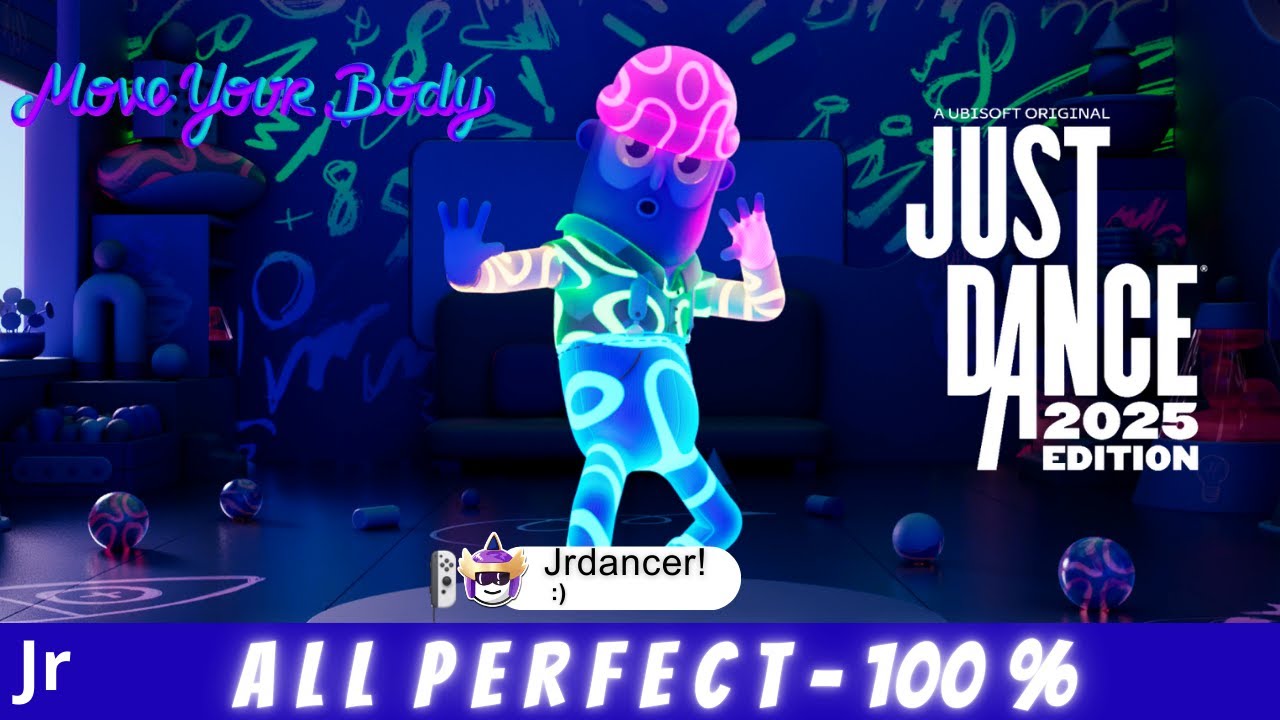 JUST DANCE 2025 | Move your body (ALL PERFECT) - YouTube