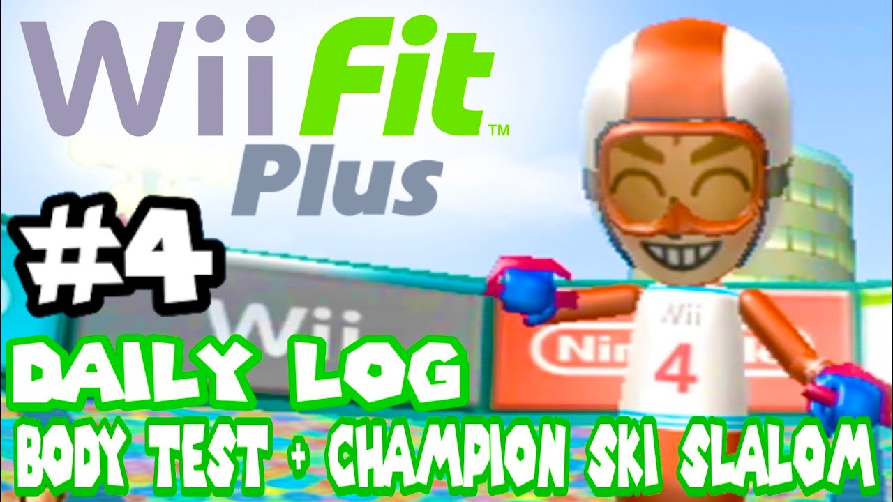 Wii Fit Plus Daily Log - Body Test 4 & Ski Slalom Beginner (Champion ...