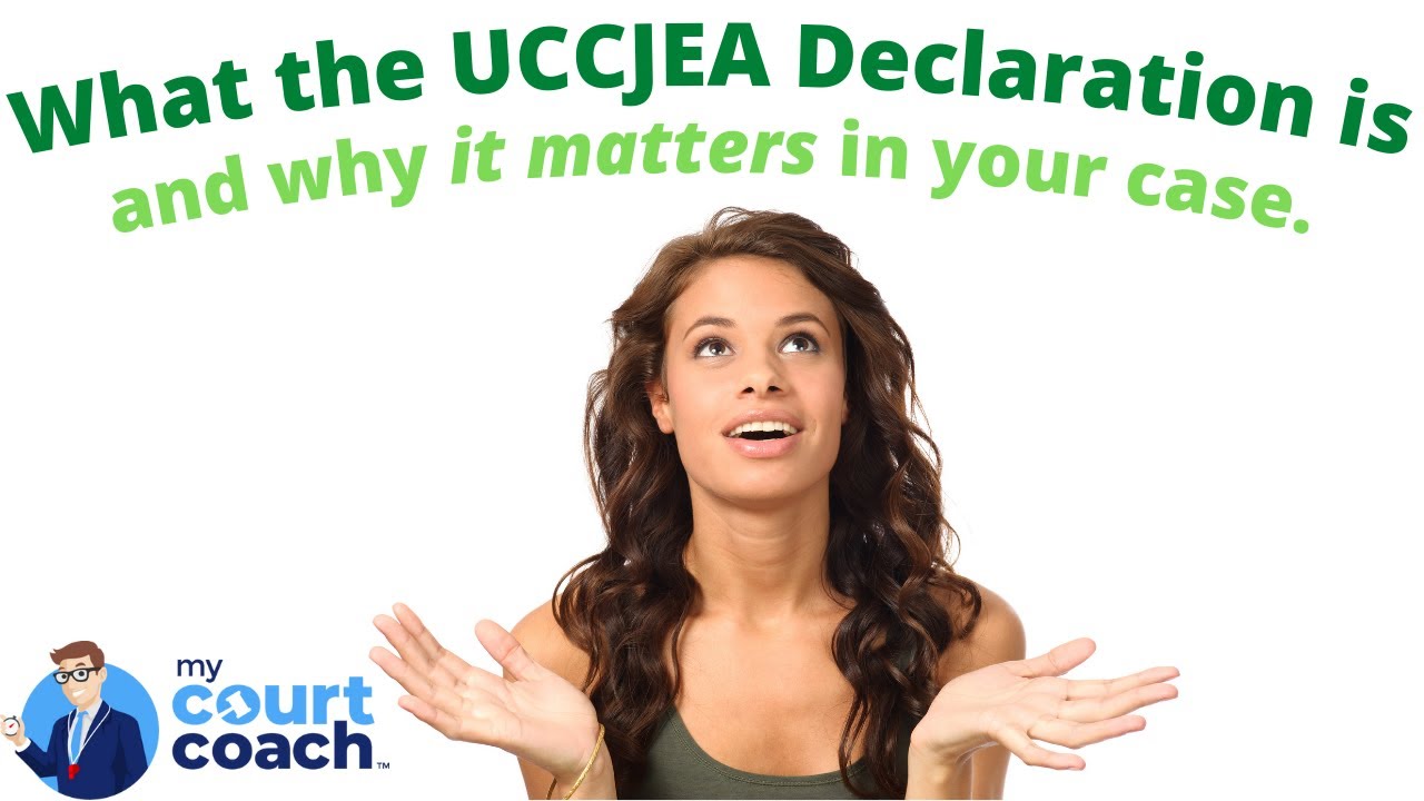 What the Declaration Under UCCJEA Means to Your Child Custody Case in ...