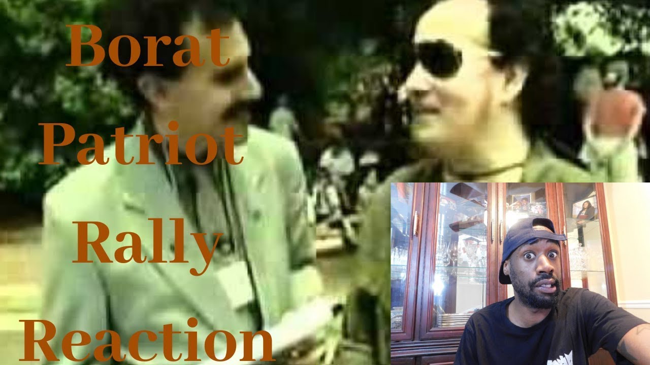 Borat Patriot Rally Reaction - YouTube